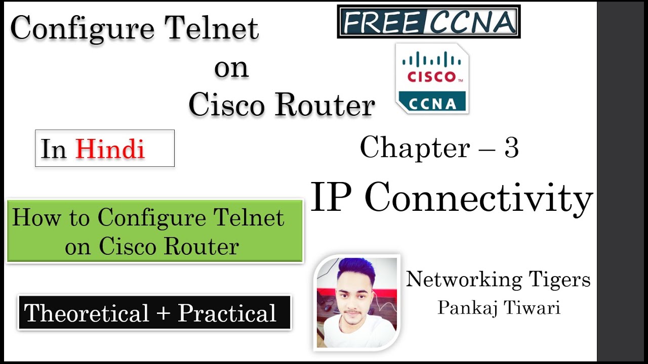Free (NEW) CCNA|108 Configure TELNET Protocol on Cisco Router Part -1 ...