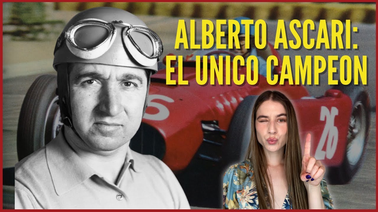 ALBERTO ASCARI - El Único Piloto Italiano en Ganar un Campeonato con Ferrari! - YouTube