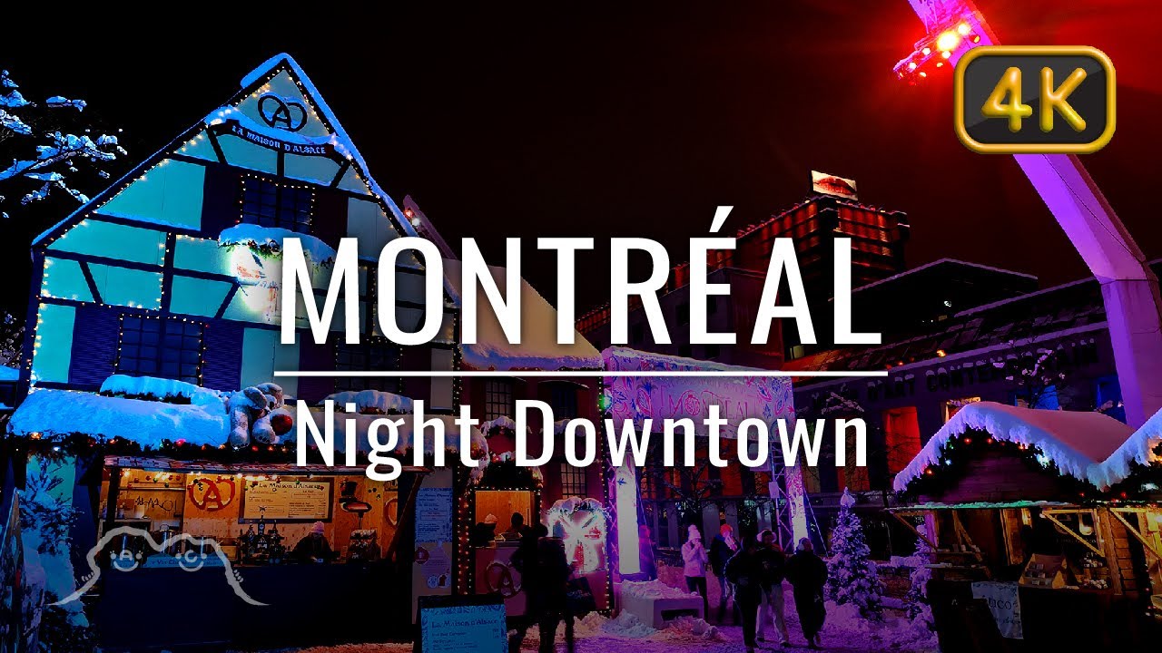 Montr al Downtown Montreal Night Walk 4K City Walking Tour montr-al-downtown-montreal-night-walk-4k-city-walking-tour