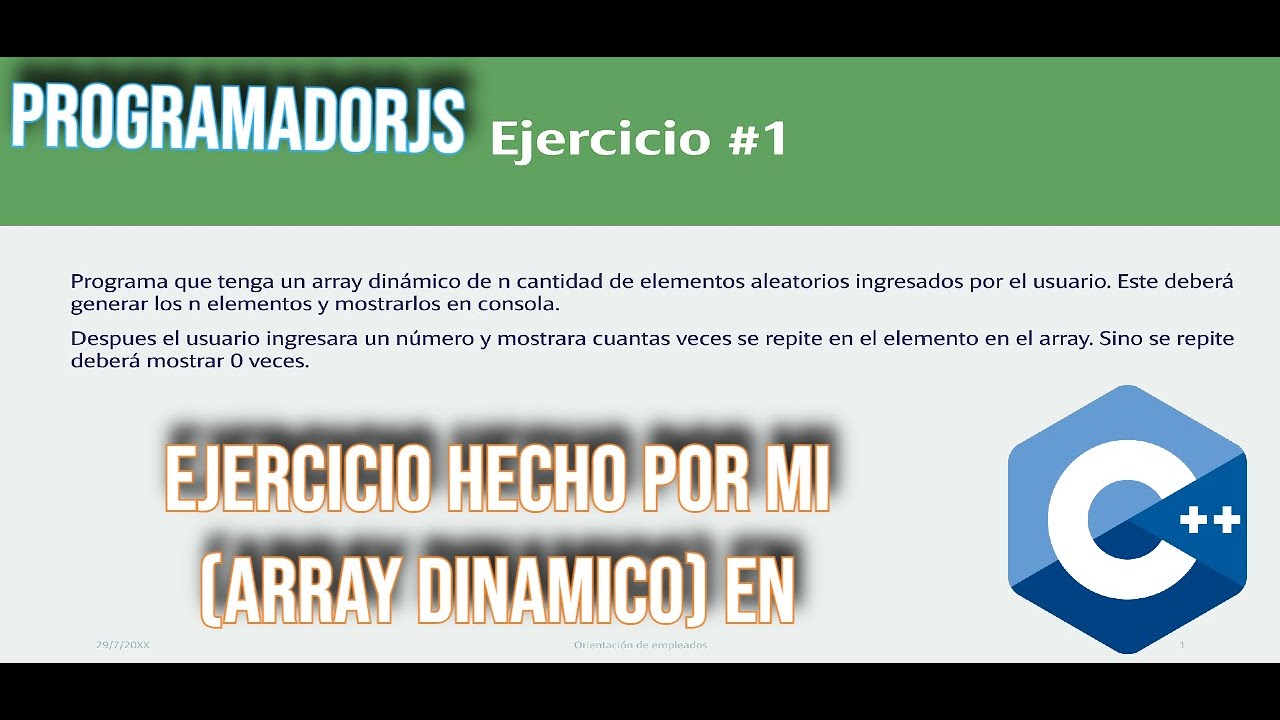 Array Dinamico Ejercicio# 1 hecho por mi | ProgramadorJS - YouTube