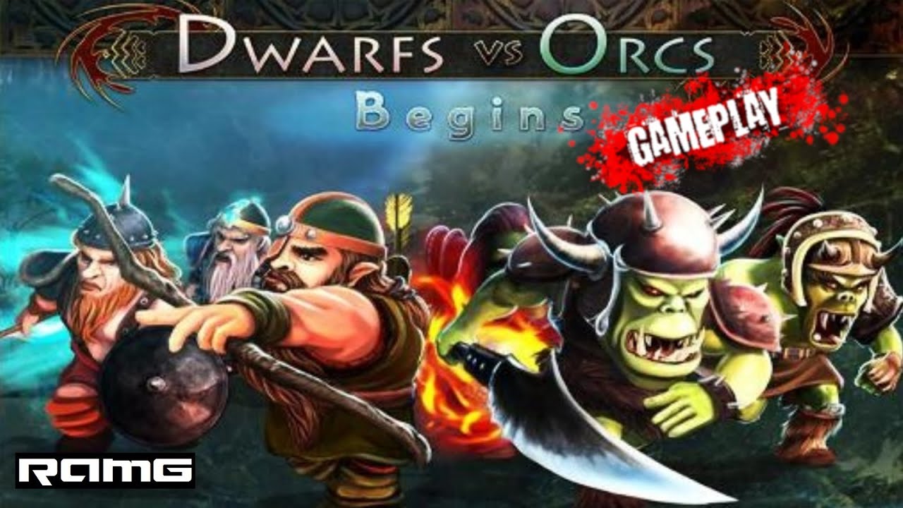 Dwarfs Vs. Orcs: Begins | HD | 60 FPS | Crazy Gameplays!! - YouTube