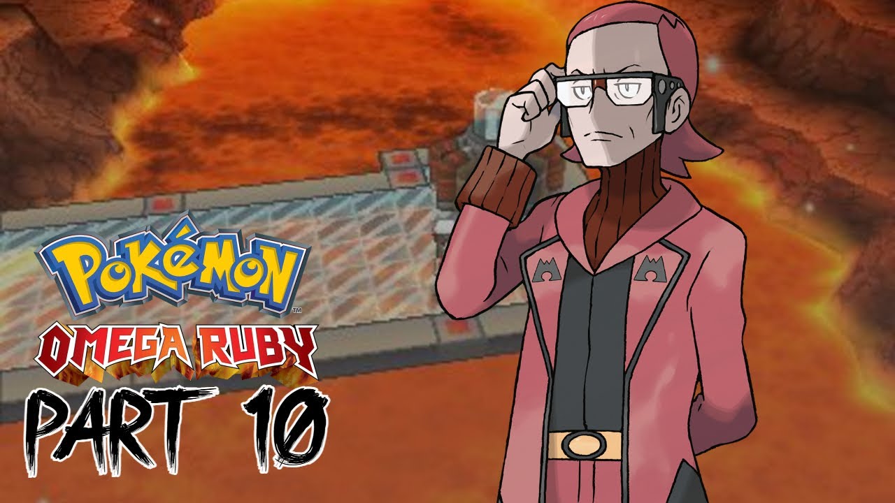 Showdown with Team Magma! - Pokémon Omega Ruby - Part 10 - YouTube