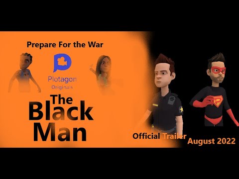 The Black Man: A Plotagon Action Movie: Official Trailer - YouTube