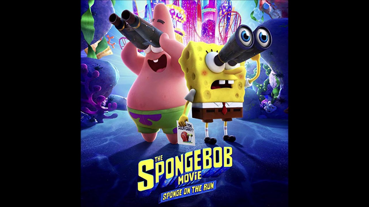 The SpongeBob Movie: Sponge On The Run Soundtrack 1. It's Always Sunny ...