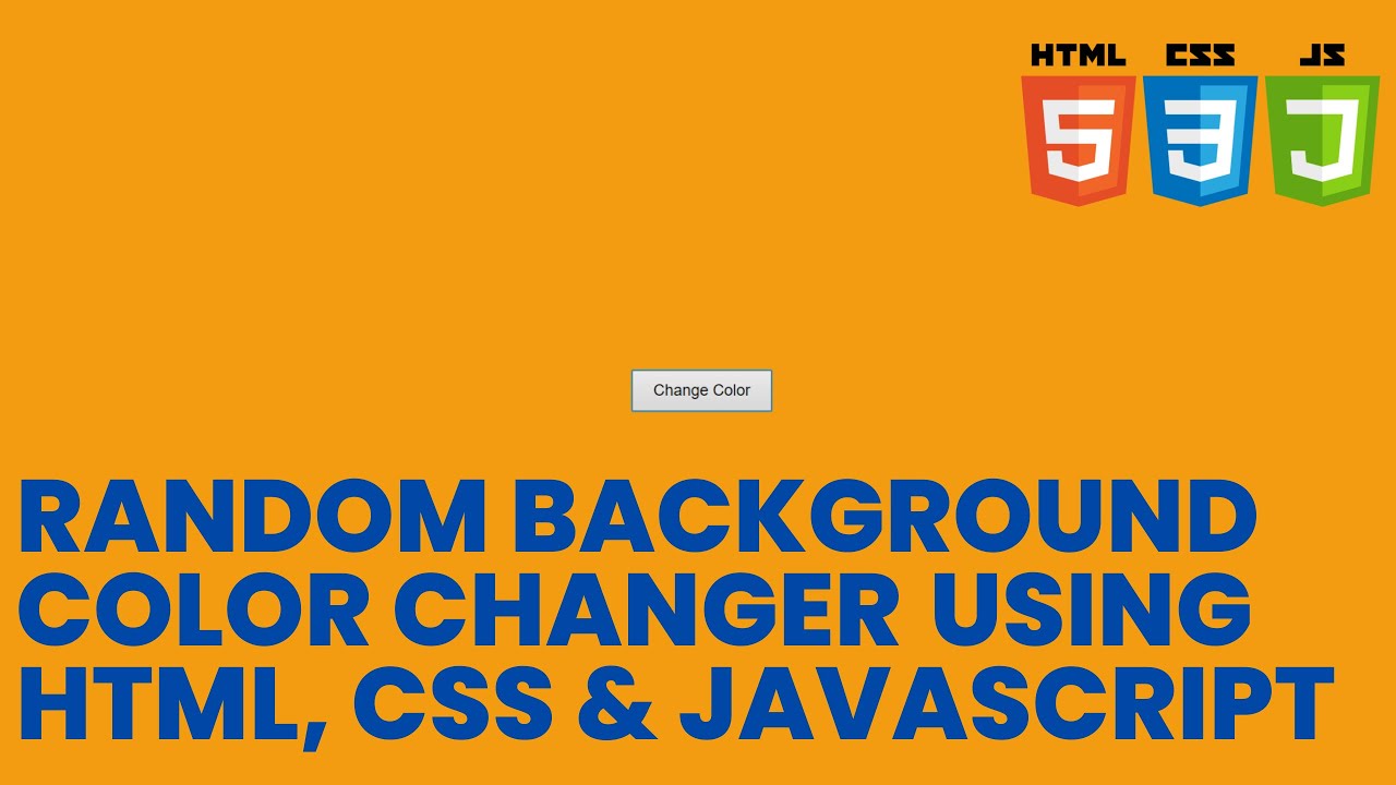 Random Background Color Changer using HTML CSS and JavaScript. - YouTube