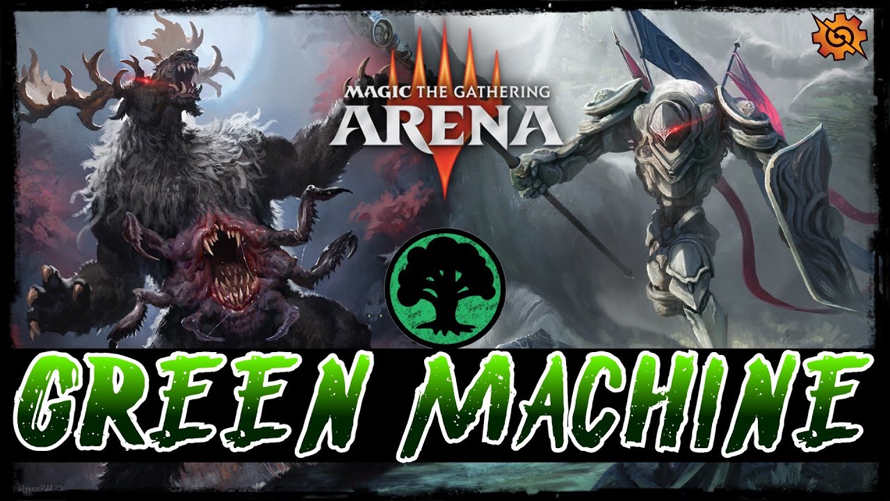 MEAN GREEN MACHINES | MTG Arena - Mono Green Stompy Artifact Counters ...