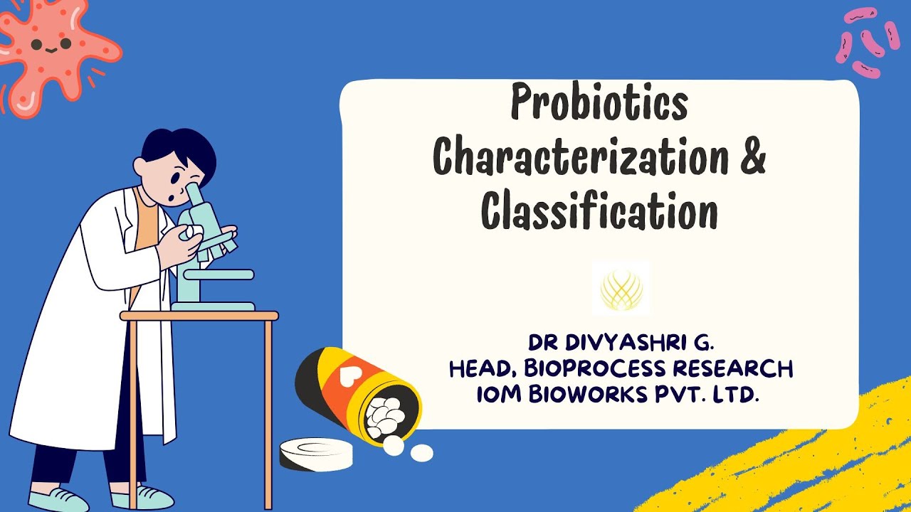 Probiotics: Characterization & Classification - YouTube
