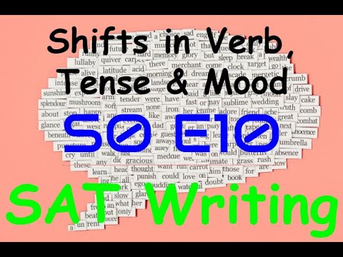 SAT Writing & Language Review: Shifts in Verb, Tense & Mood (S0, E10 ...