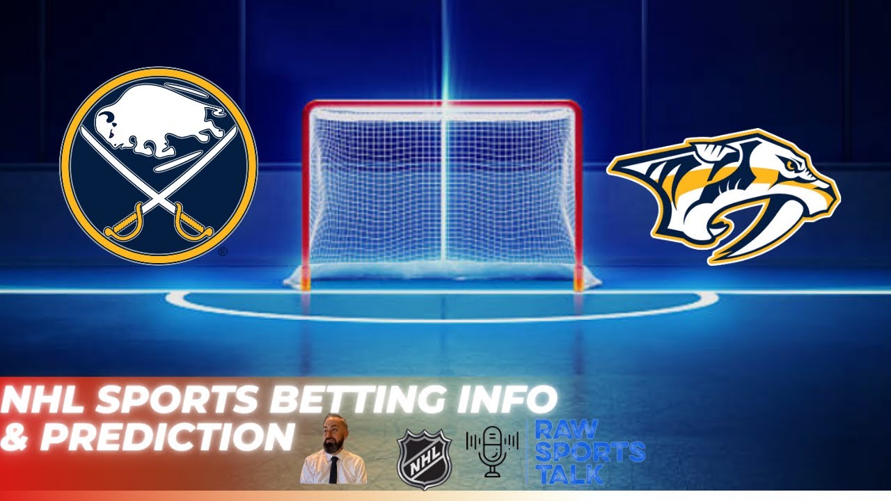 Buffalo Sabres VS Nashville Predators :Free NHL Betting info for 1/31 ...