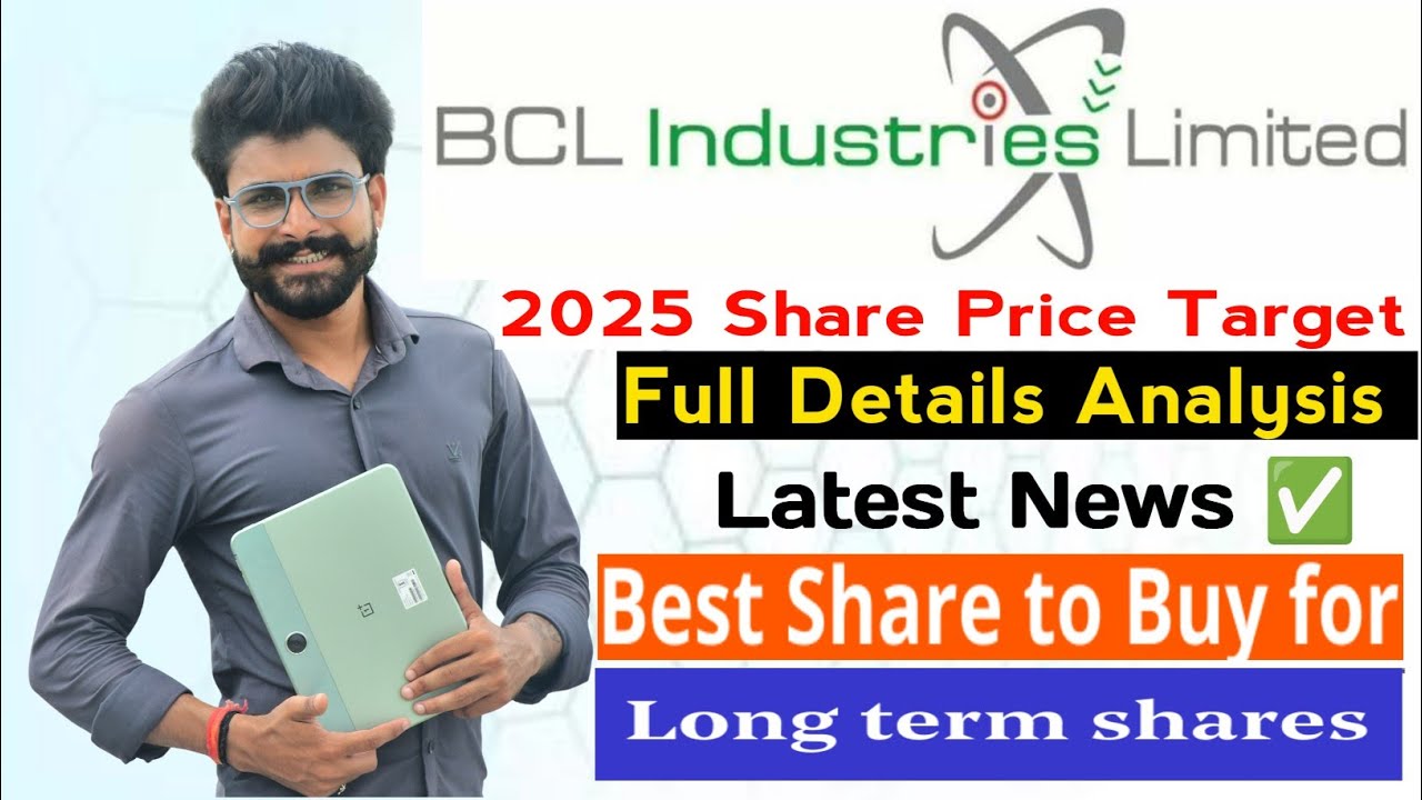 BCL Industries share analysis | BCL Industries share latest news - YouTube