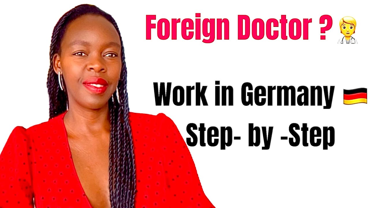 How to Become a Doctor in Germany as a Foreigner | Step-by-Step Guide ...
