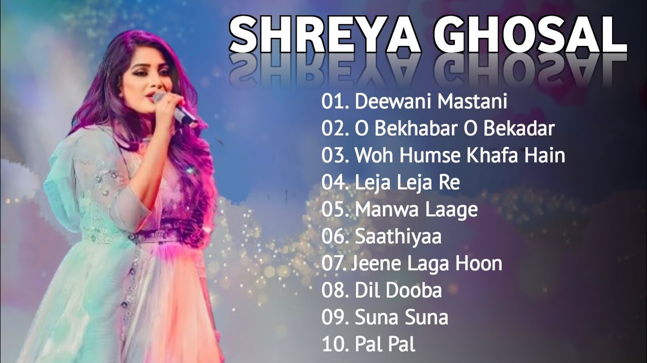 Shreya Ghoshal Hit Songs | Bollywood Latest Songs | Top 10 Song Of ...
