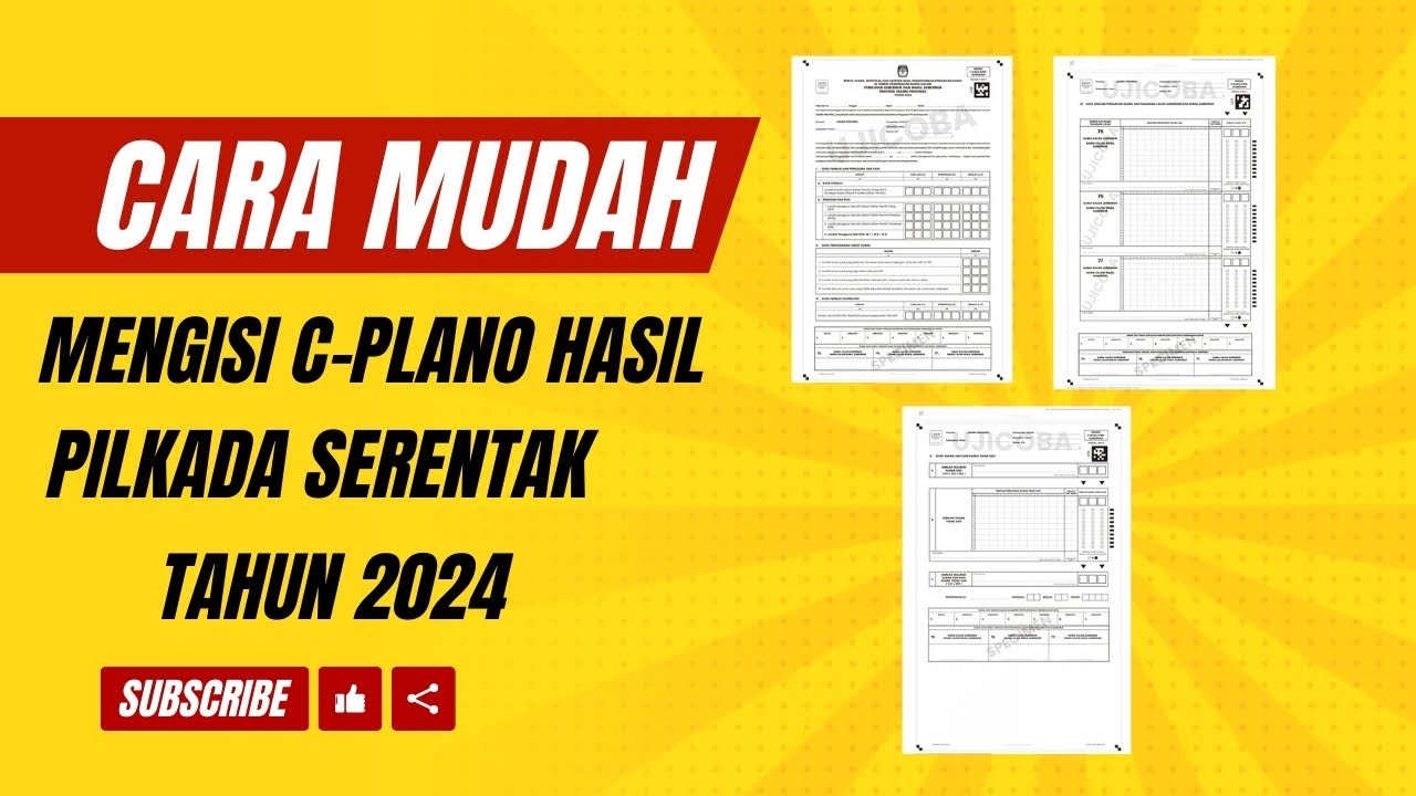 CARA MUDAH MENGISI C - PLANO HASIL UNTUK PILKADA SERENTAK 2024 - YouTube