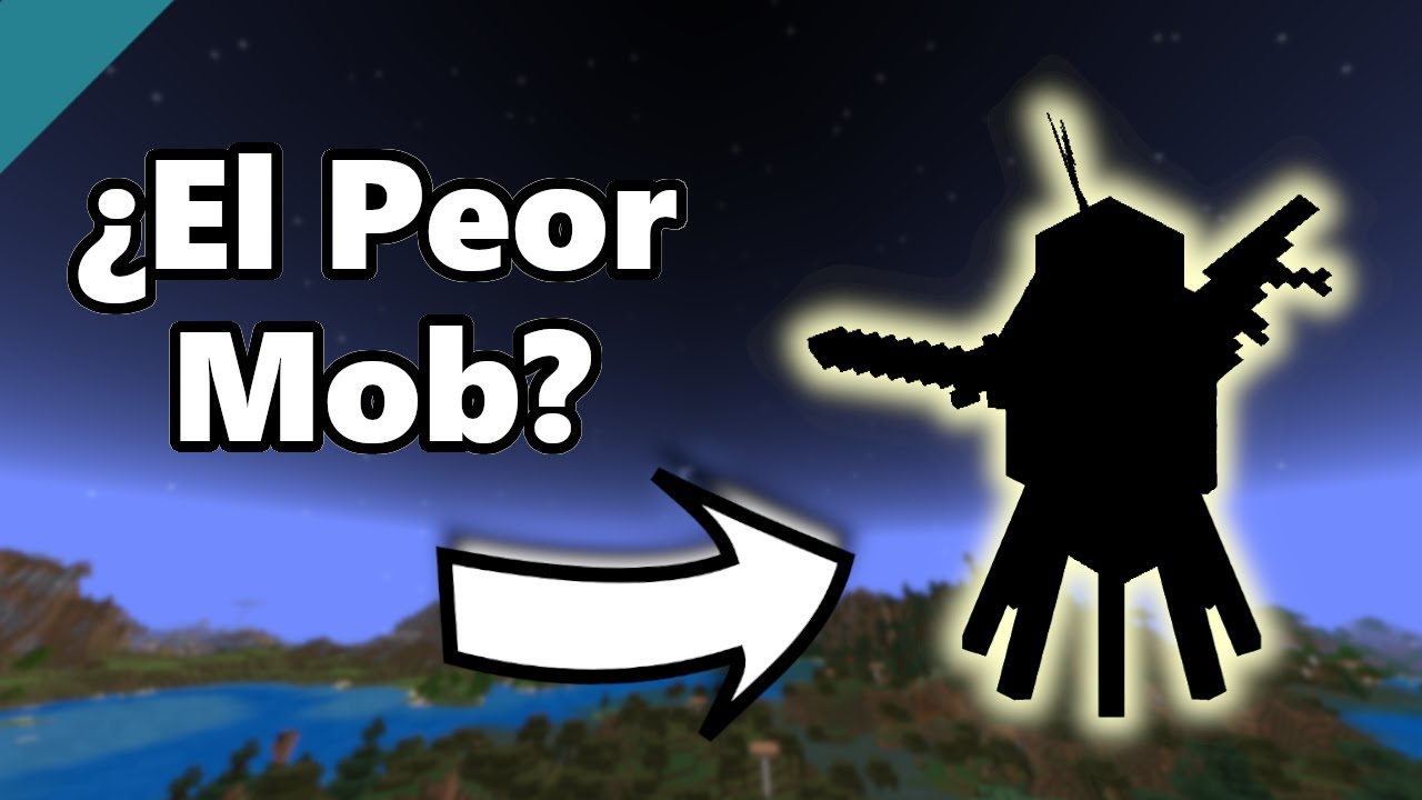 ¿Cual es el Mob mas Odiado de todo Minecraft? - YouTube