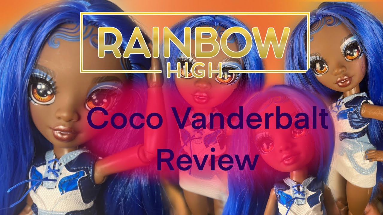 Rainbow High Coco Vanderbalt Review - YouTube