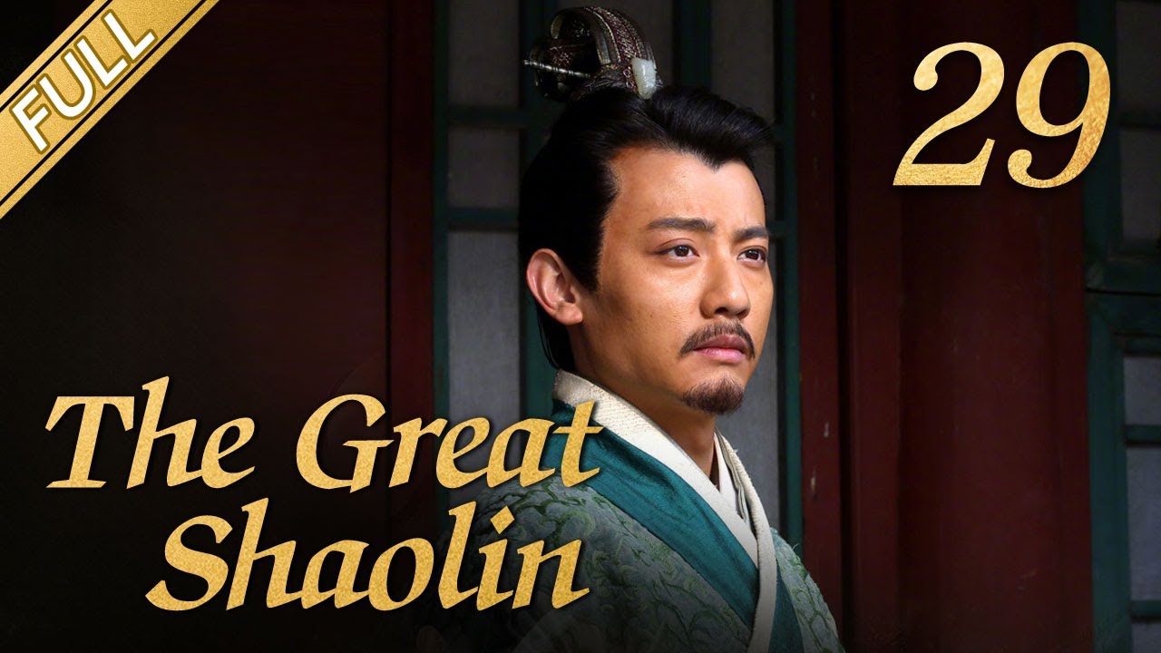 full-the-great-shaolin-ep-29-china-drama-youtube