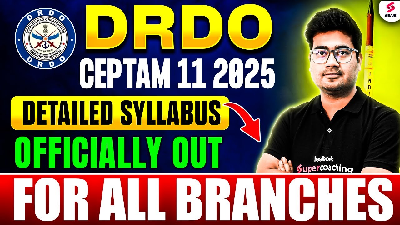 DRDO CEPTAM 11 Syllabus 2025 | DRDO CEPTAM 11 Recruitment 2025 Syllabus ...