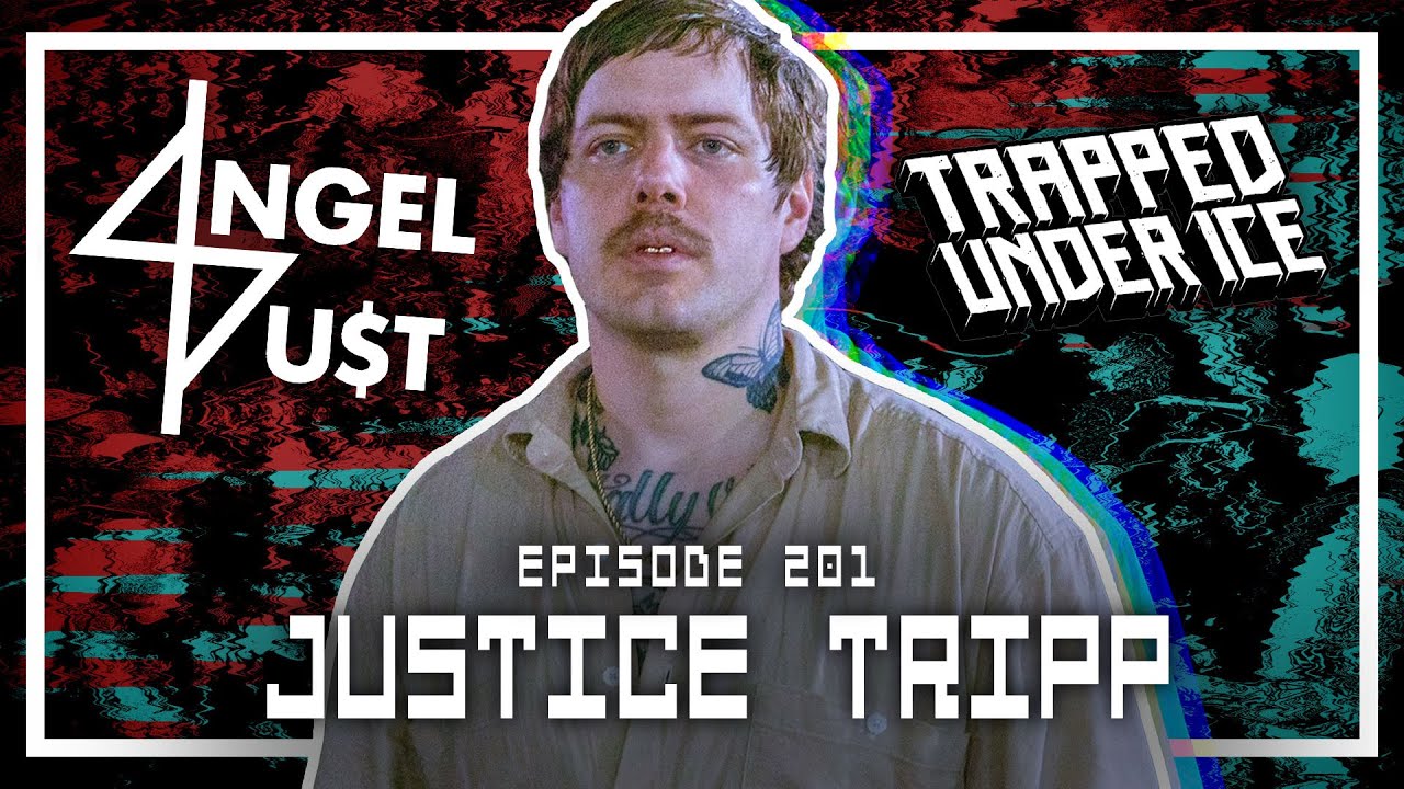 Justice Tripp [TRAPPED UNDER ICE, ANGEL DUST, COLD MEGA] - Scoped ...