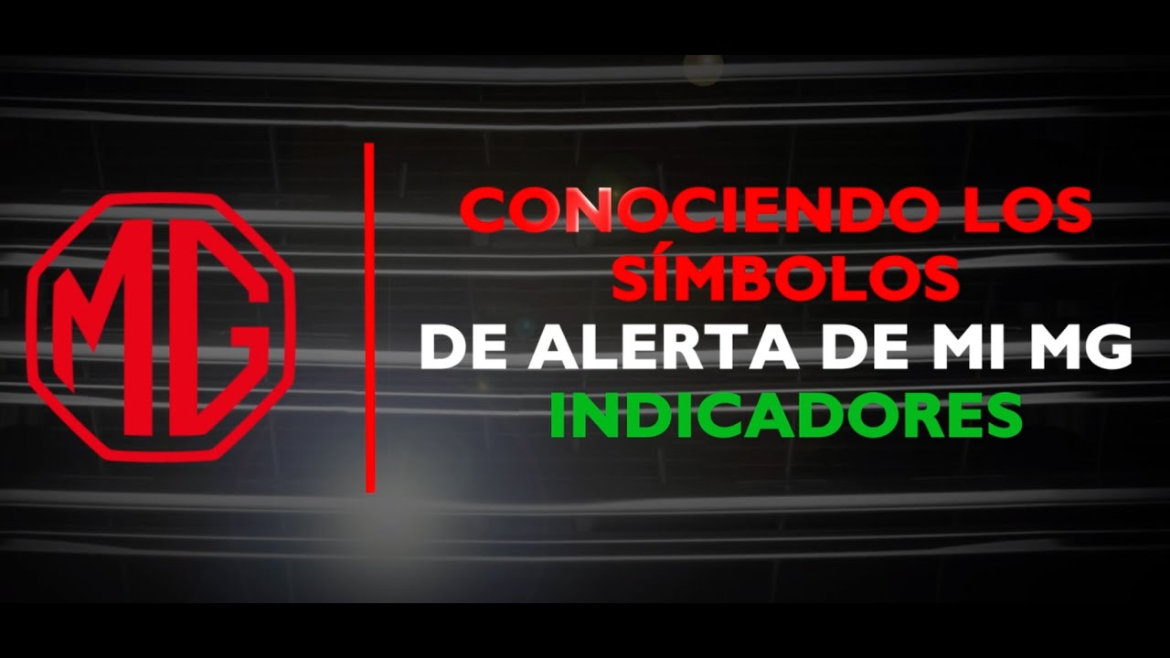 Conociendo los símbolos de alerta de mi MG - Indicadores. - YouTube