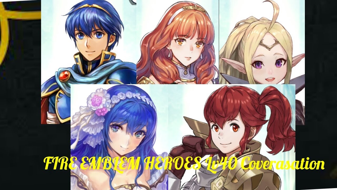 FE:HEROES Lv40 Coverasation: Marth,Celica,Nowi,(Bride)Ceada,and Anna ...