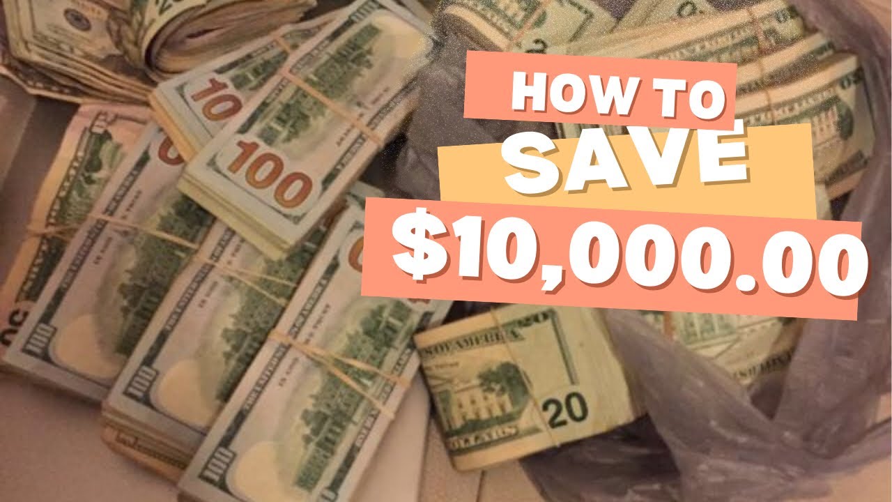 HOW TO SAVE $10,000.00 IN 100 DAYS - YouTube