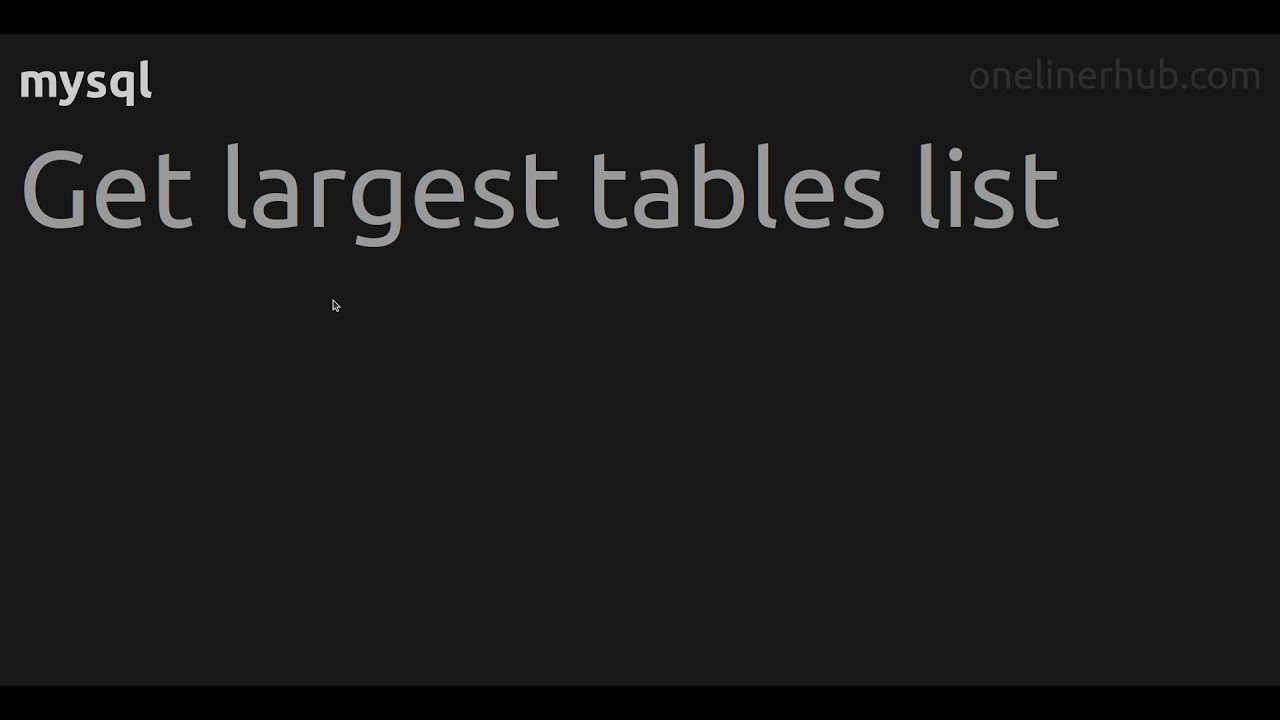 Get largest tables list - YouTube