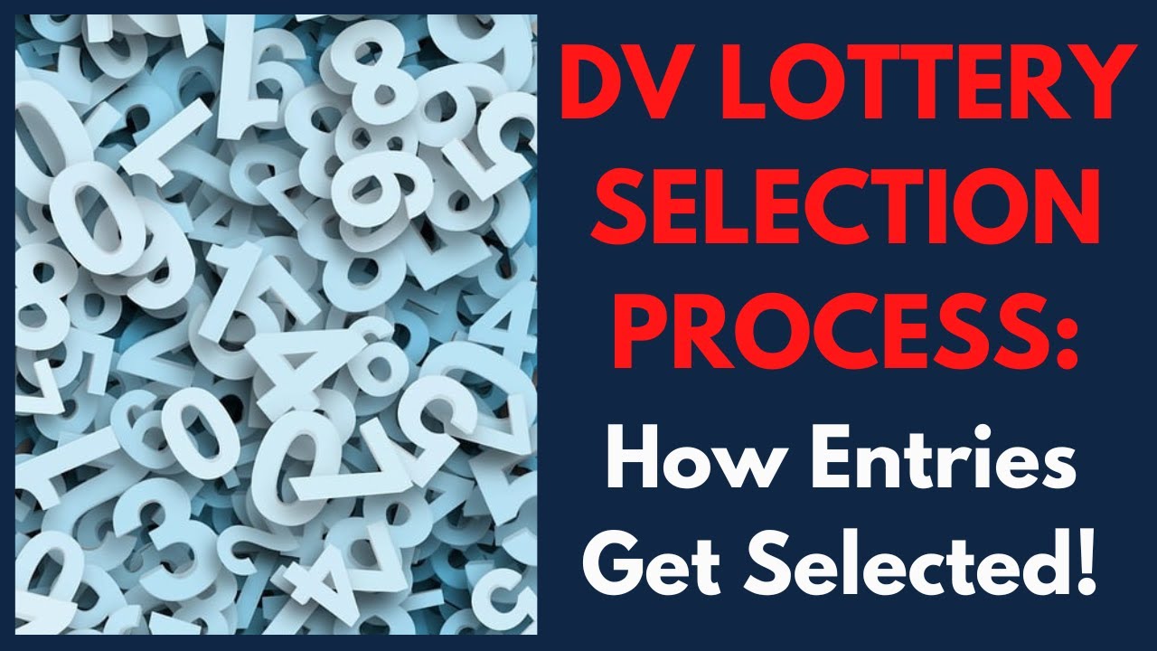 DIVERSITY VISA SELECTION PROCESS - YouTube