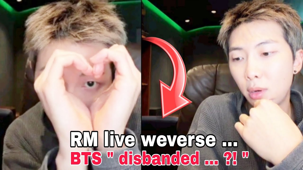 RM BTS live weverse benarkah " BTS disbanded ...?! ", RM sekarang tidak ...
