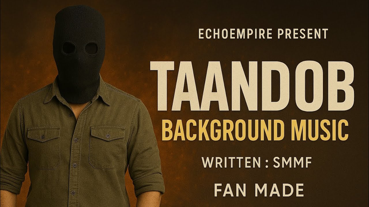 Taandob - Epic BGM | Shakib Khan Action Theme | Fan Made | SMMF ...
