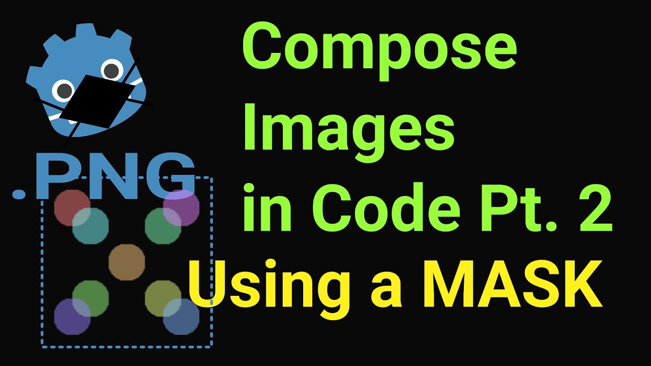 Create an Image from Code in Godot using a Mask - YouTube