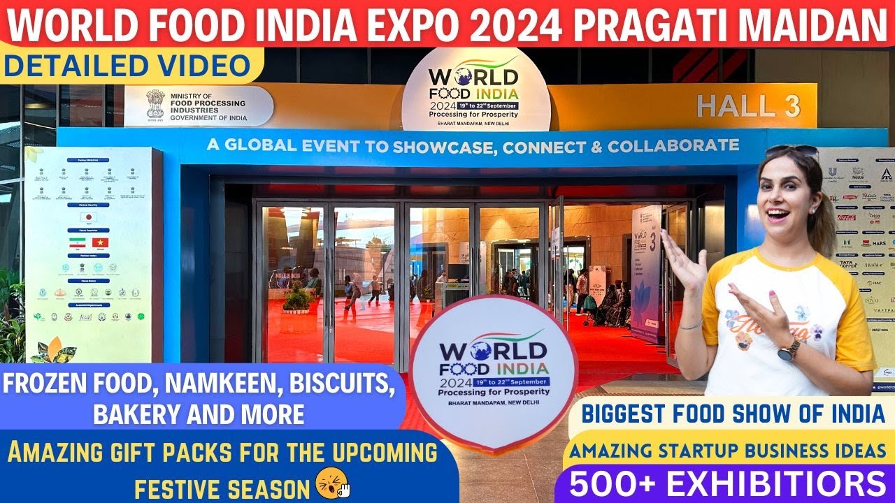 World food India 2024 pragati maidan | biggest food expo | food expo ...