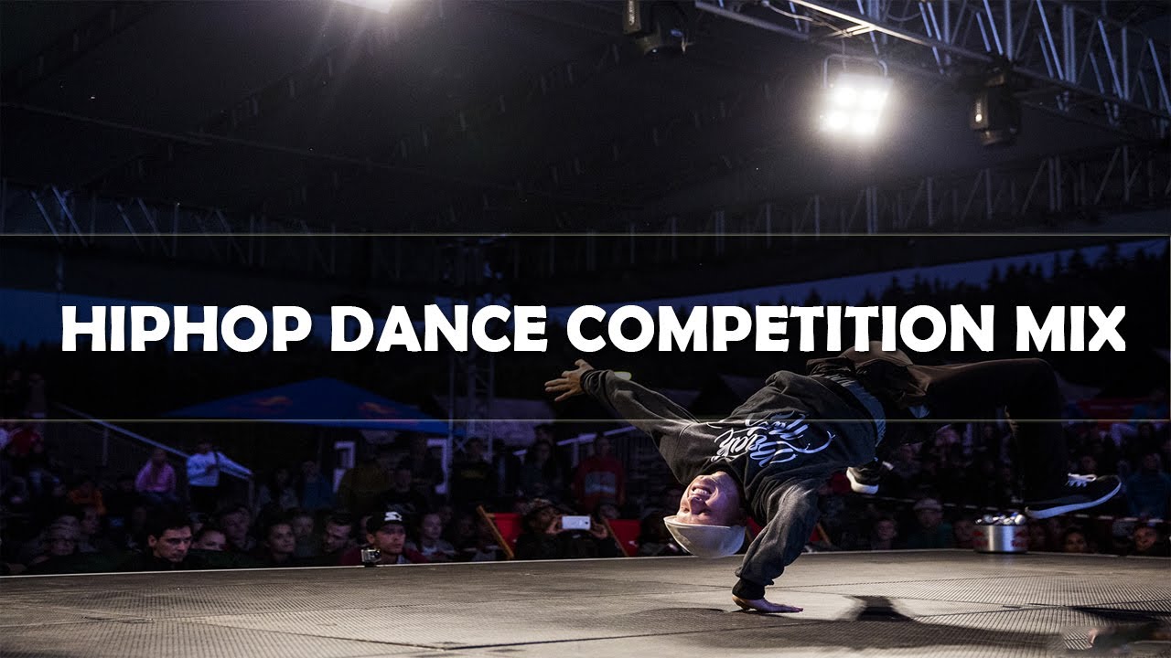 HipHop Dance Competition Mix #3 (EDIT BY RAM) - YouTube