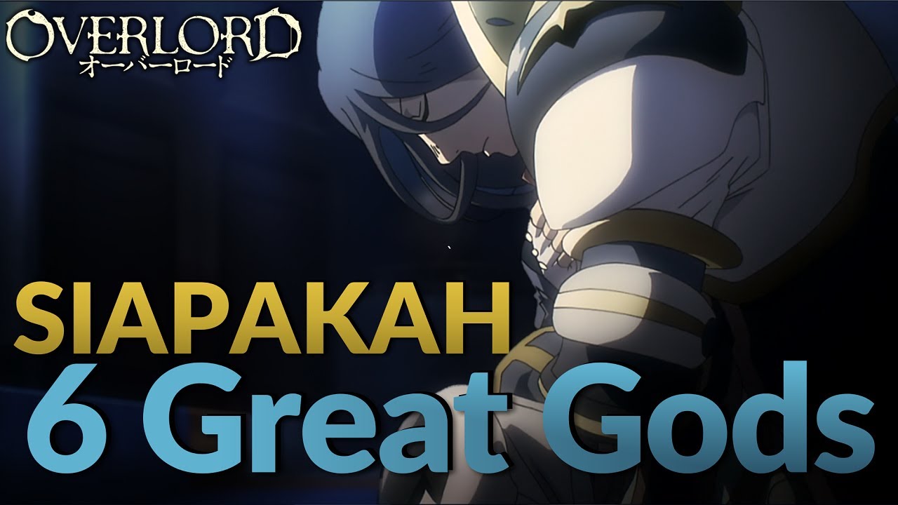 Six Great Gods, Surshana dan Rufus #PlayerOverlord - YouTube