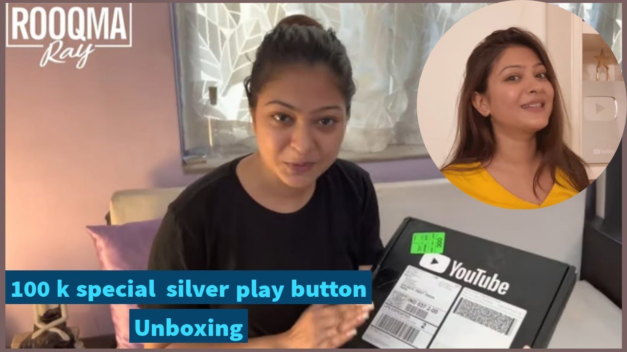100 k special ️ silver play button Unboxing 🎊🎊🎊🎊🎊🎊 - YouTube