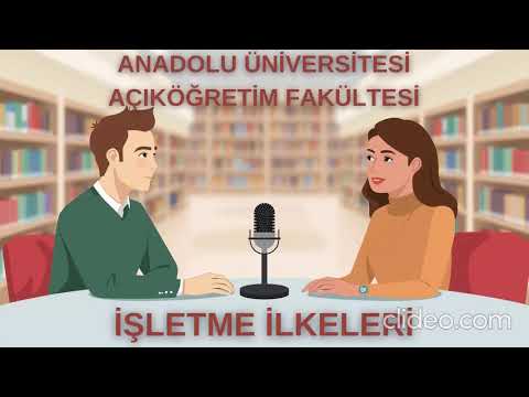 İŞLETME İLKELERİ | Tüm Kitap Özet Söyleşi (AÖF Sınav Hazırlık)