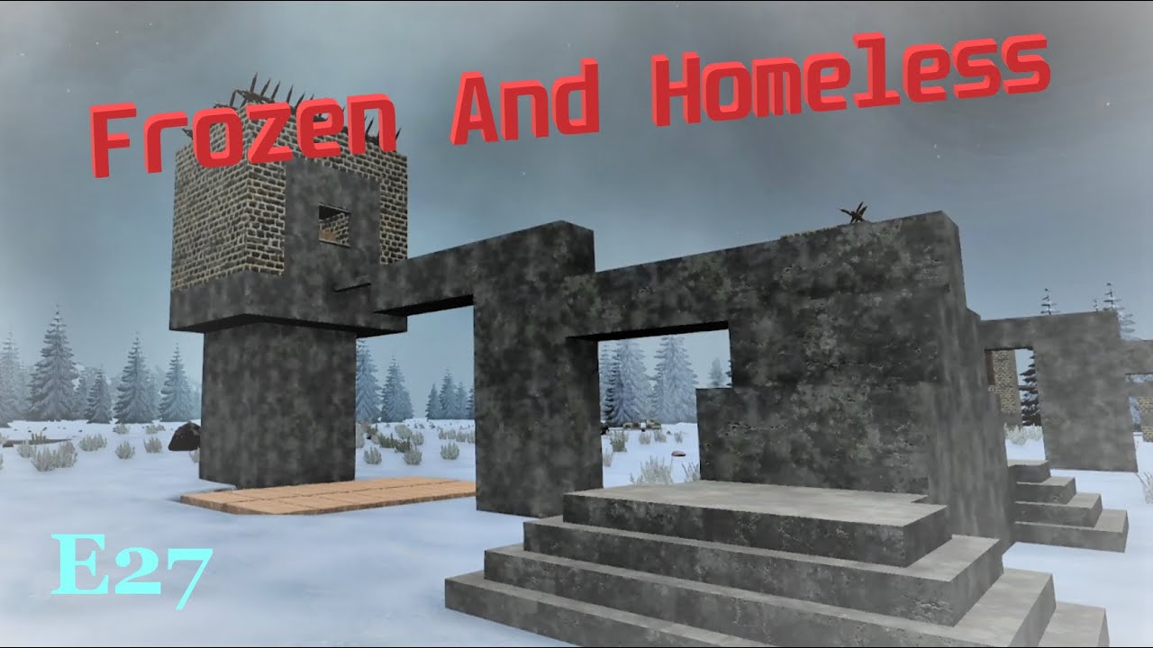 7D2D Frozen And Homeless, Countdown To A21 – E27 – Building The ...