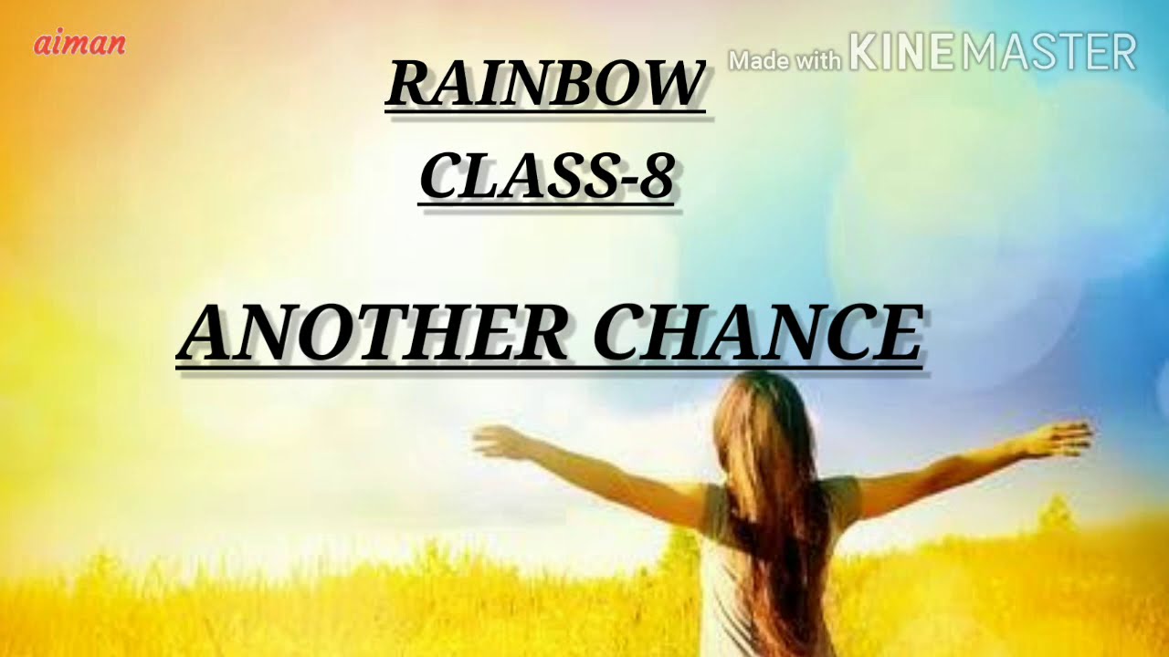 class-8| English | Lesson-1|Another chance(explanation)/Motivational ...