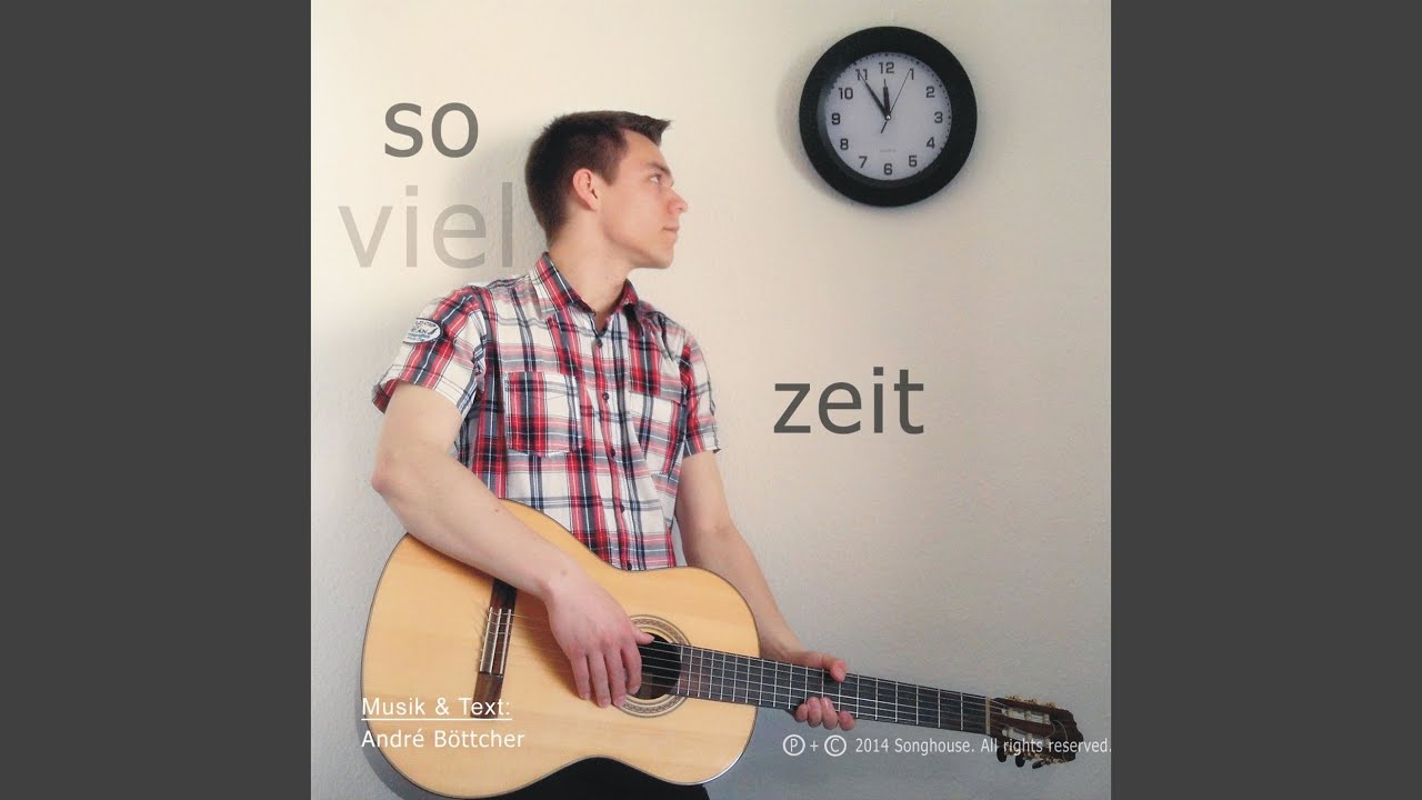 So viel Zeit - YouTube
