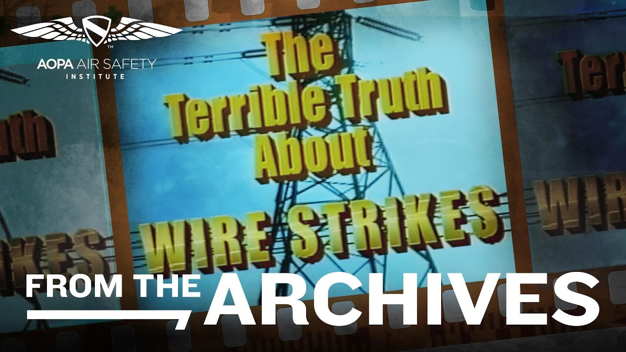 FROM THE ARCHIVES | The Terrible Truth About Wire Strikes (1995) - YouTube