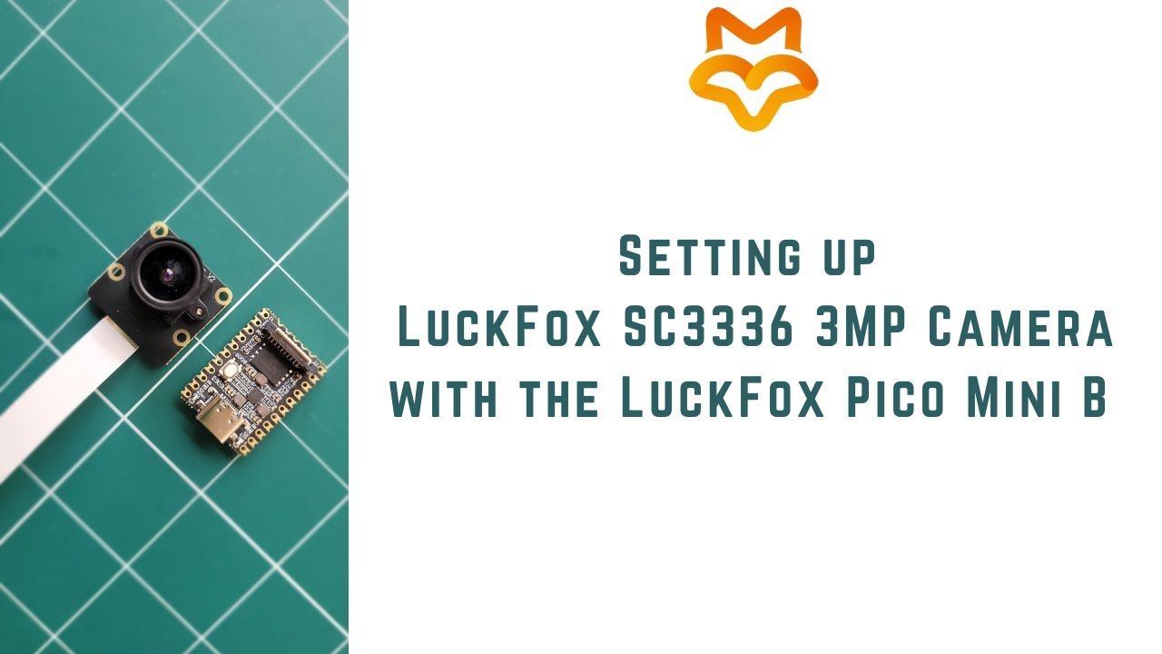 Setting up LuckFox SC3336 3MP Camera with the LuckFox Pico Mini B Linux ...