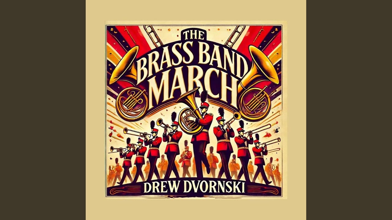 The Brass Band March - YouTube
