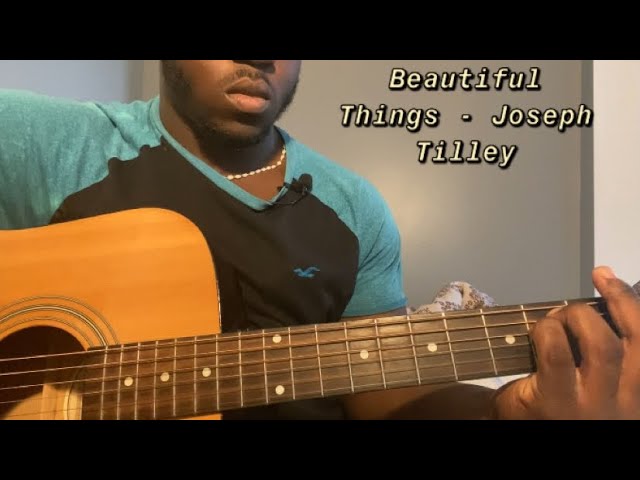 Beautiful Things Guitar Chords