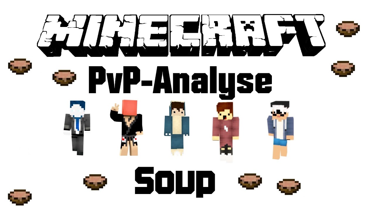 Minecraft PvP-Analyse Soup Update 1 - YouTube