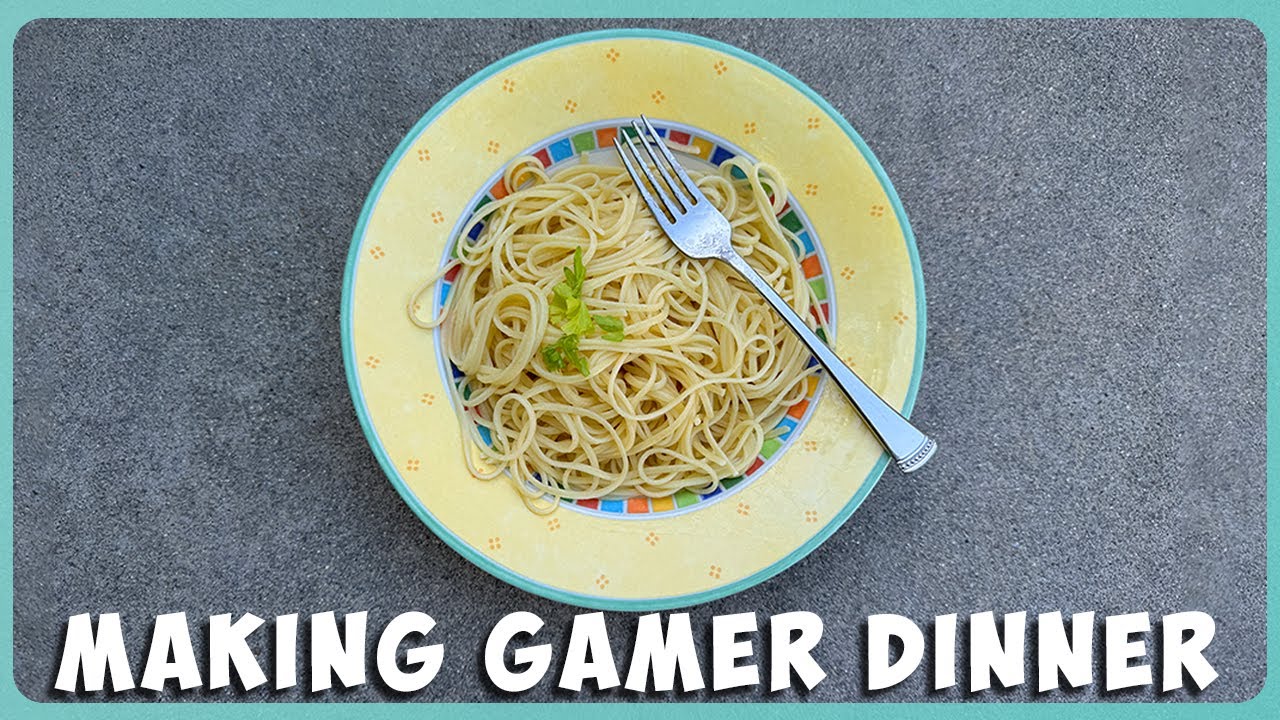 MAKING GAMER DINNER (BUTTERED PASTA) - YouTube
