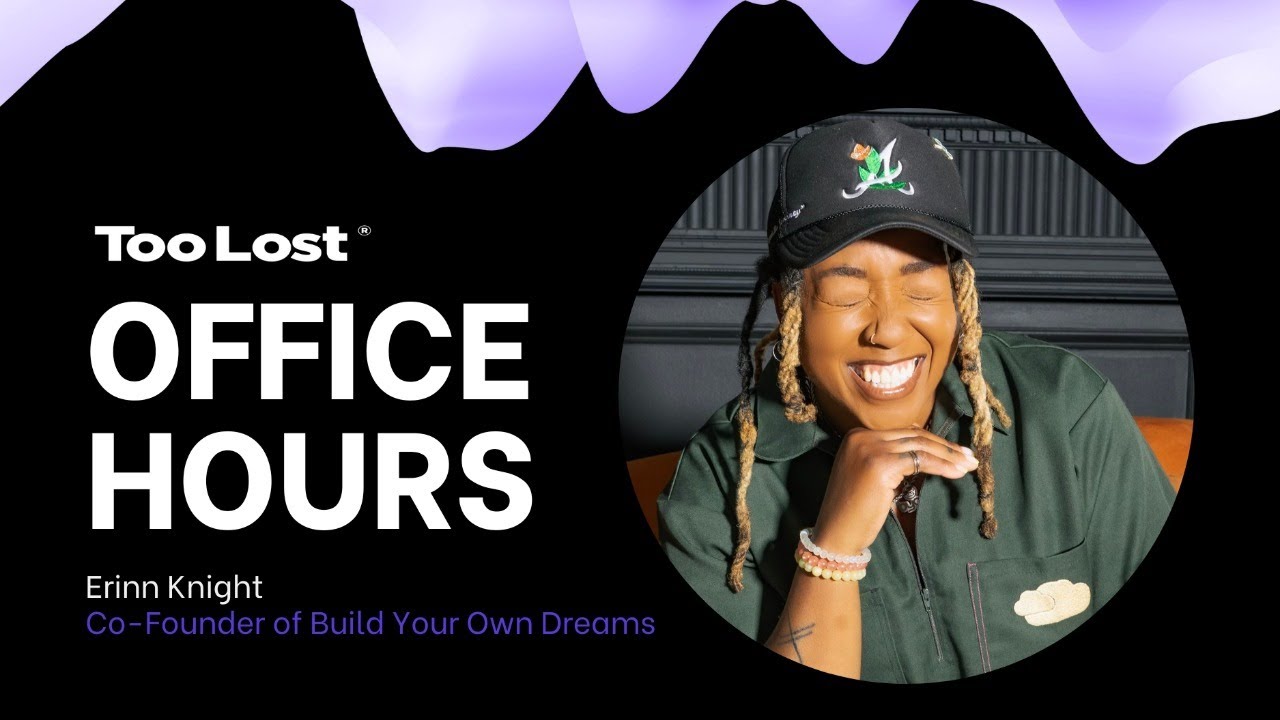 Too Lost Office Hours with Erinn Knight - YouTube