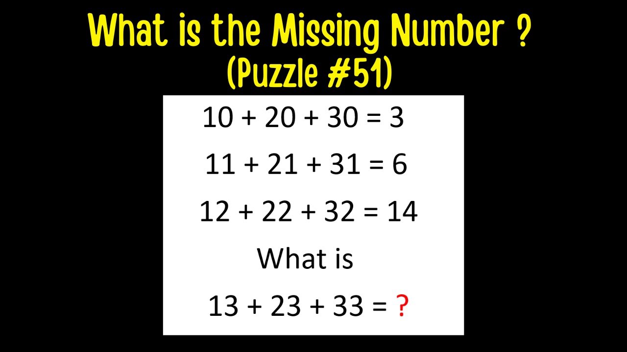 What is the Missing Number? (Puzzle #52). - YouTube