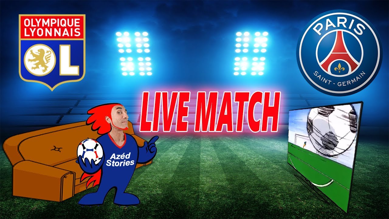 🔴🎥(LIVE MATCH) LYON - PARIS SG/DEMI FINALE COUPE DE FRANCE - YouTube