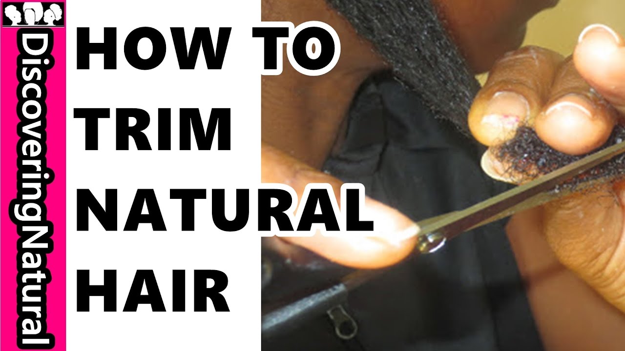 How to Trim Natural Hair Yourself - YouTube