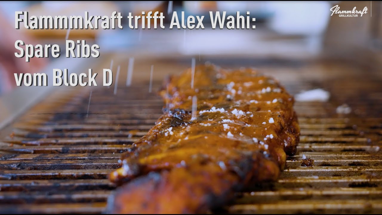 Flammkraft trifft Alex Wahi - Spare Ribs - YouTube