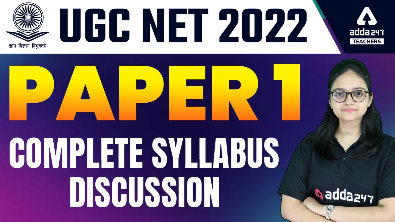 UGC NET Syllabus 2022 Paper 1 | UGC NET Paper 1 | Complete Information ...